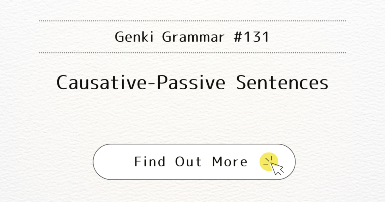 Genki Grammar #131: Mastering Causative-Passive Sentences – Learn ...